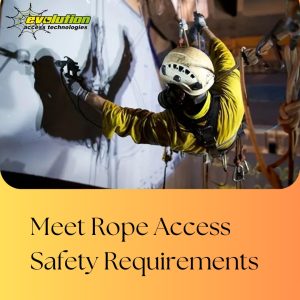 How to Train Your Team to Meet Rope Access Safety Requirements - Evolution